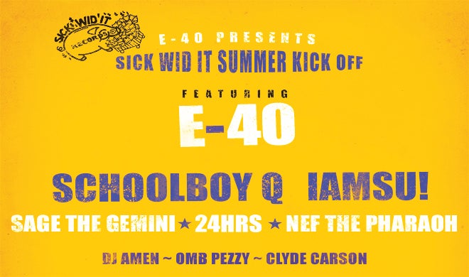 E-40, ScHoolboy Q, Iamsu! and more | Oakland Arena