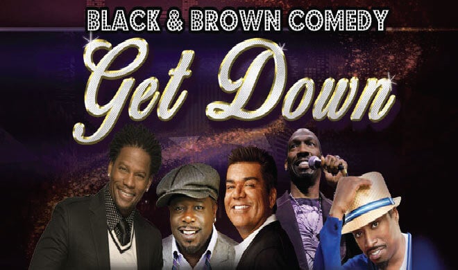 Black and Brown Comedy Get Down | Oakland Arena